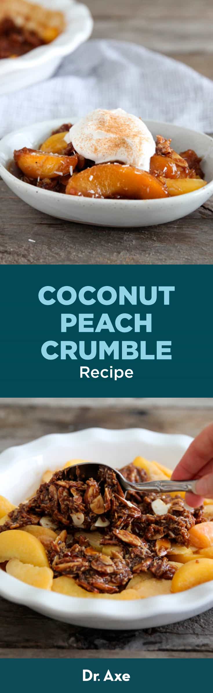 Healthy, Homemade Coconut Peach Crumble Recipe - Dr. Axe