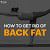 How to Get Rid of Back Fat - Dr. Axe