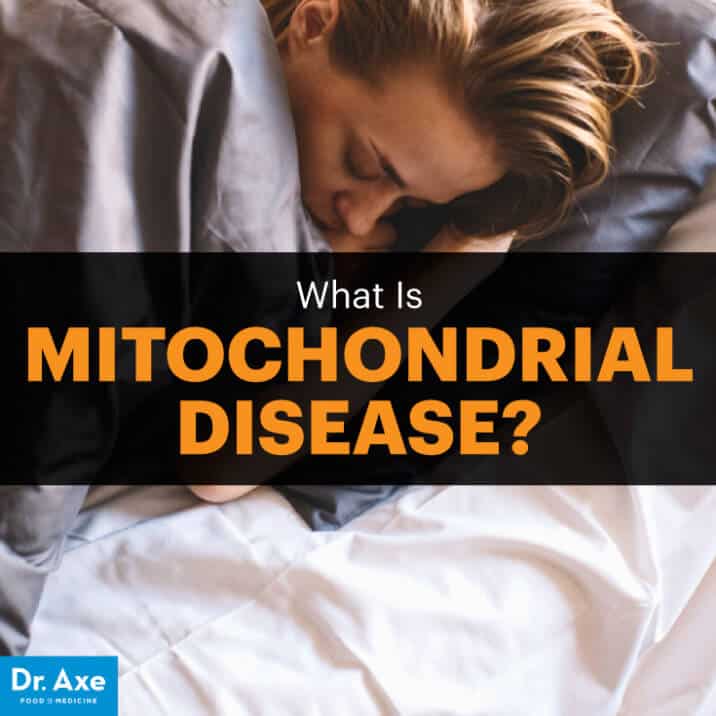 Mitochondrial Disease: The Tiring Disease You May Have