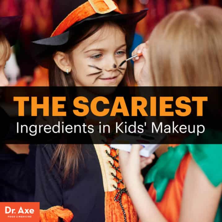 Dangerous Kids' Makeup, Including the 11 Scariest Ingredients - Dr. Axe