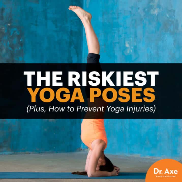 9 Poses that Trigger Yoga Injuries & How to Avoid Them - Dr. Axe