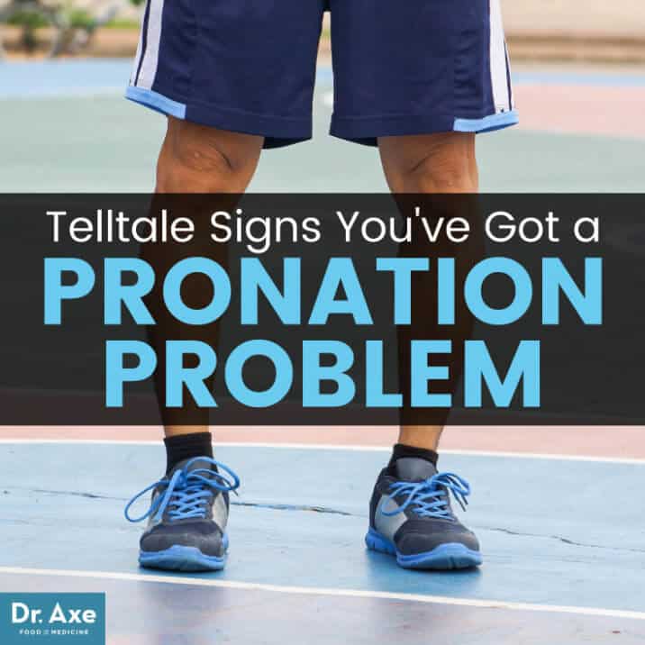 Pronation Problems: Signs, Causes & Ways to Correct - Dr. Axe