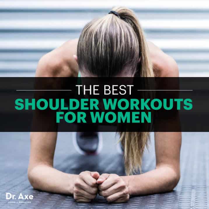 A List of the Best Shoulder Workouts for Women - Dr. Axe