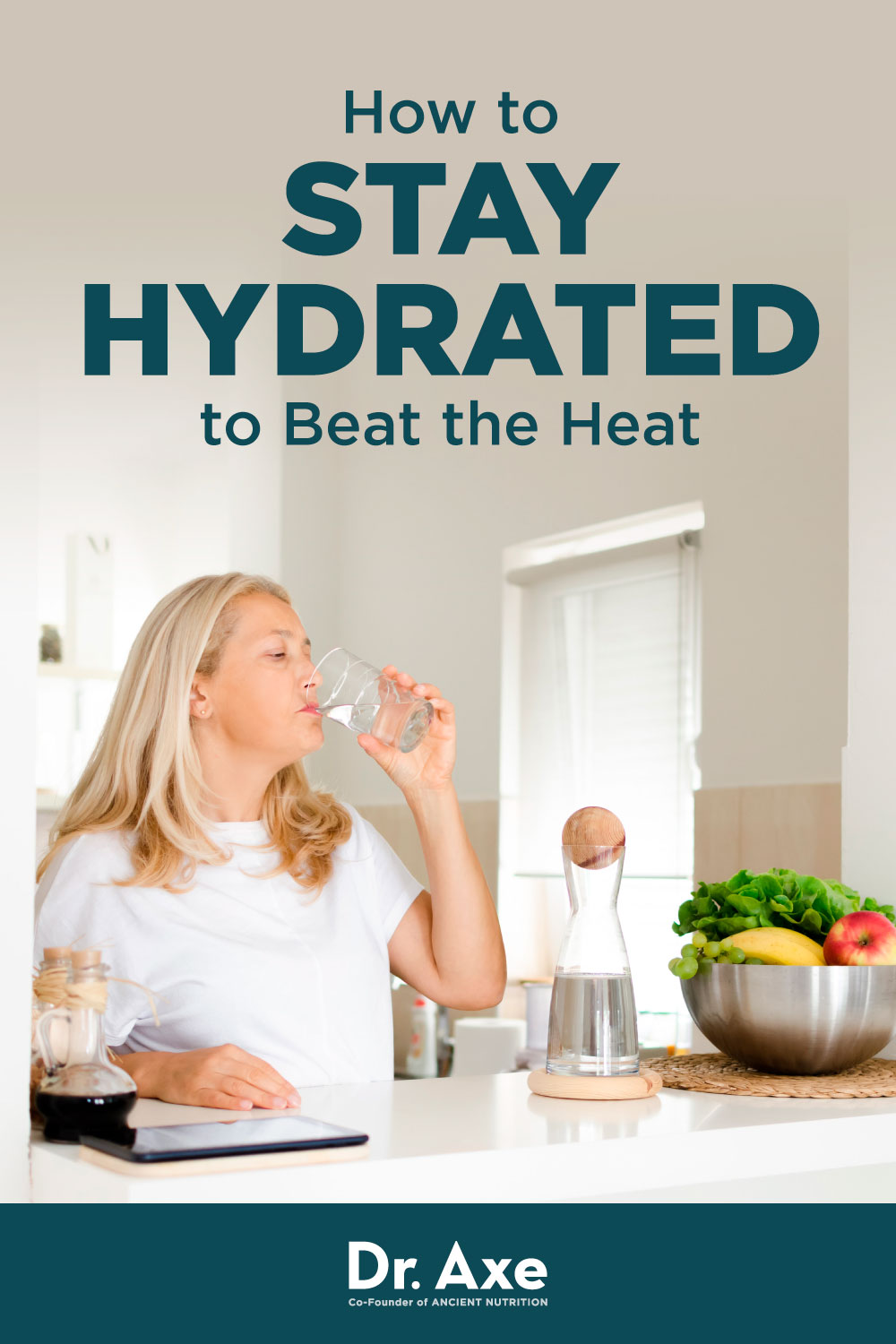 Hydration: How to Stay Hydrated in 6 Steps - Dr. Axe