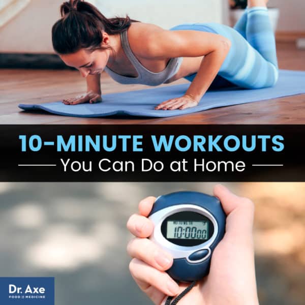 3 Easy, At-Home 10-Minute Workouts - Dr. Axe