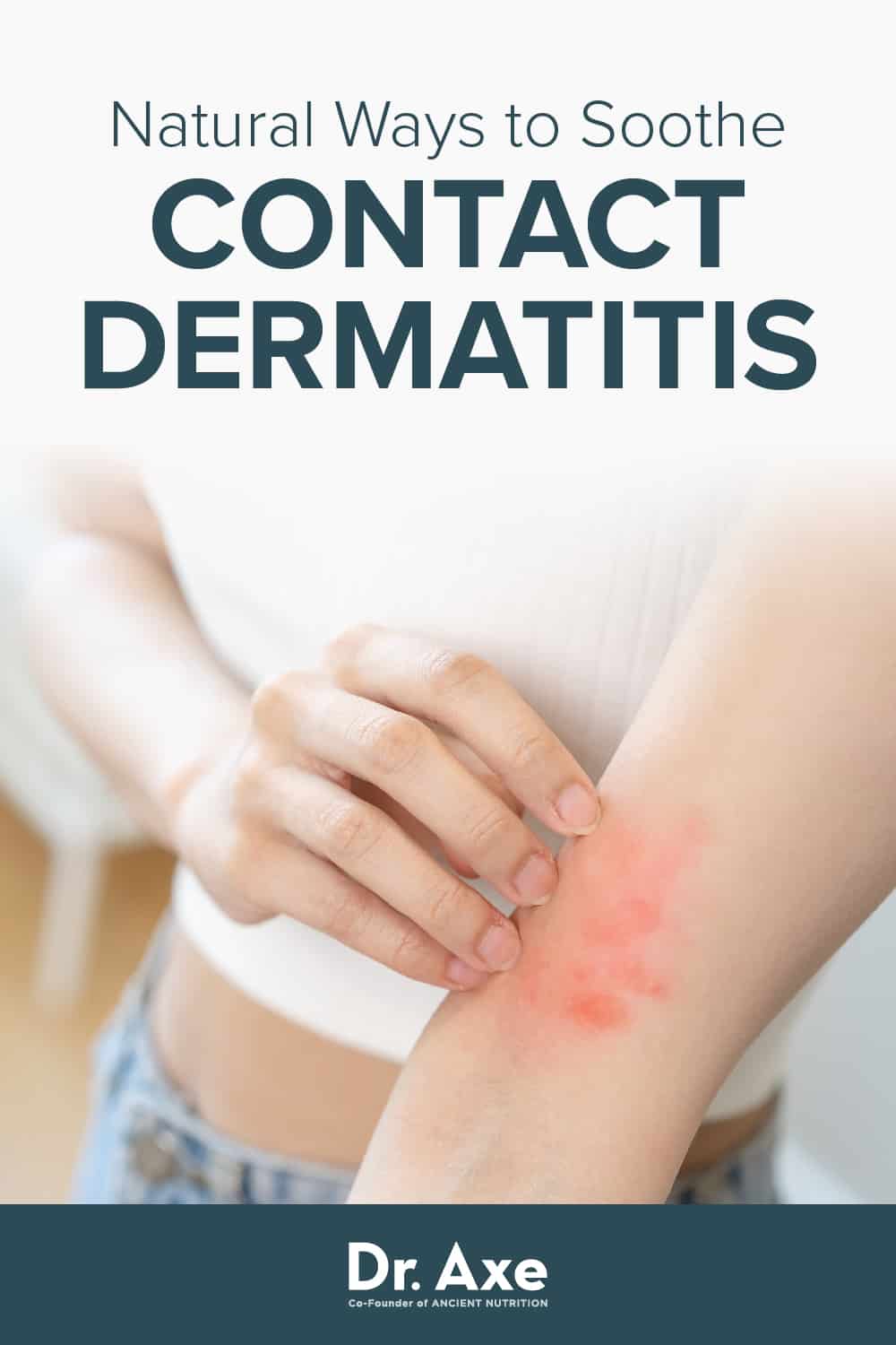 Contact Dermatitis Causes, Symptoms, Natural Treatments - Dr. Axe