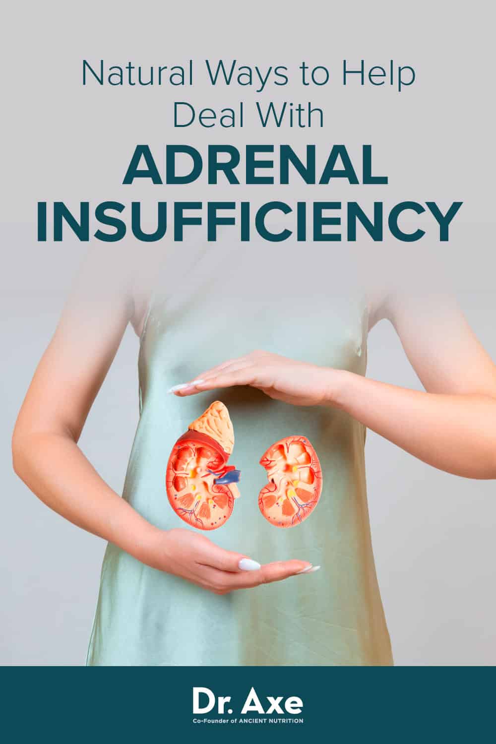Adrenal Insufficiency Symptoms and Natural Ways to Manage - Dr. Axe