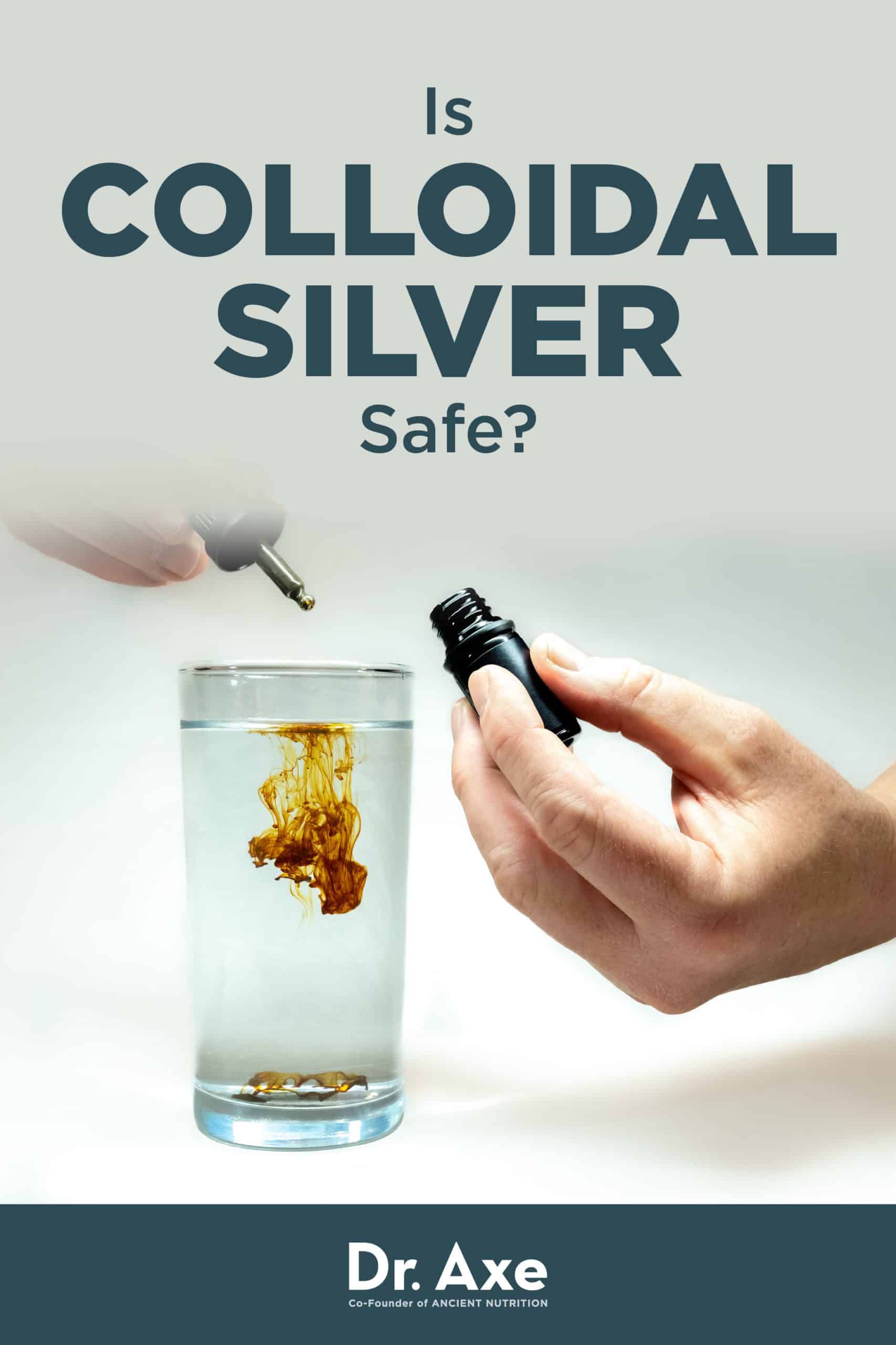 Colloidal Silver: Is It Safe? Benefits, Uses, Side Effects