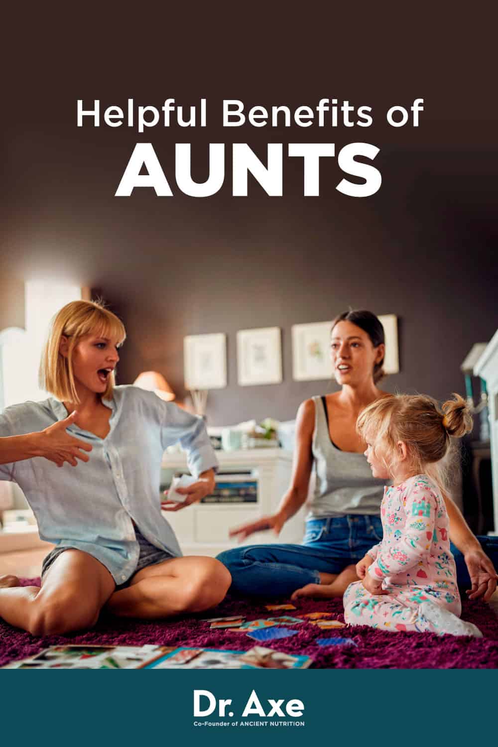 Benefits of Aunts: Why Aunts May Be Just as Important as Moms - Dr. Axe