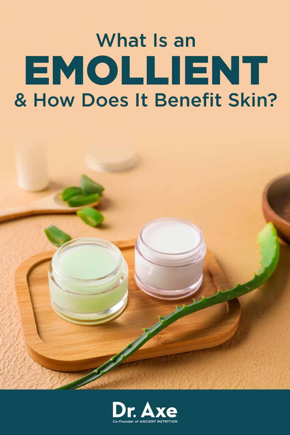 Emollient Benefits Uses Types And More Dr Axe