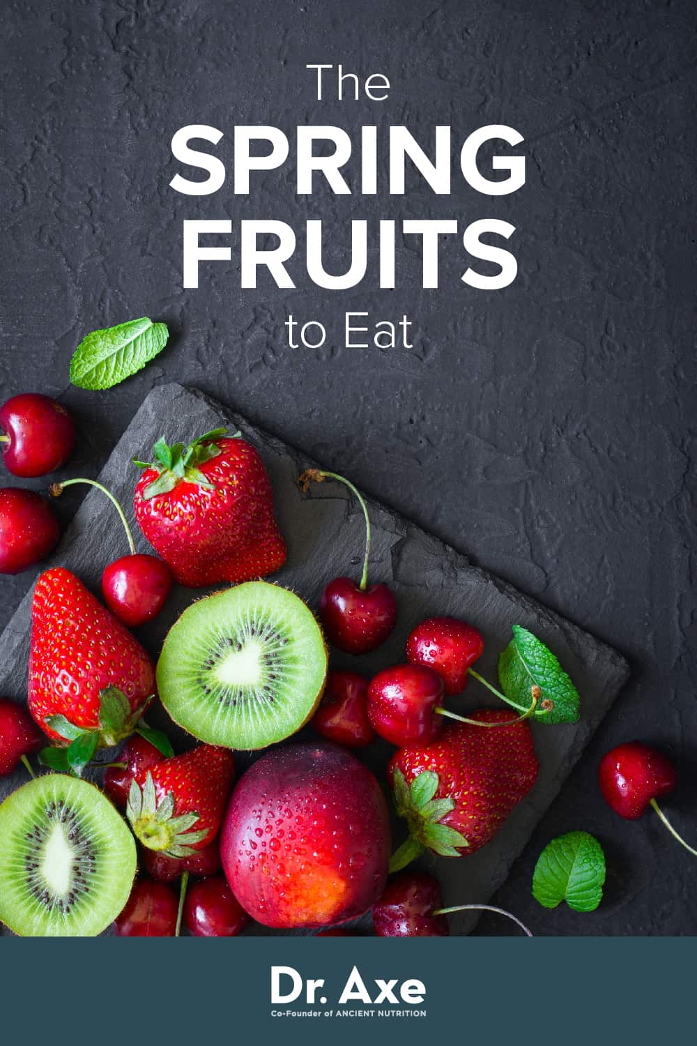 Top 10 Spring Fruits that Pack a Nutritional Punch - Dr. Axe