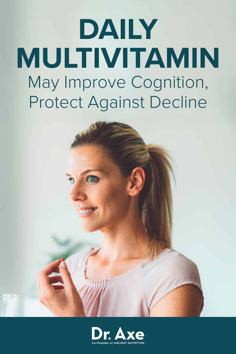Study Finds Daily Multivitamin Can Protect Cognition - Dr. Axe