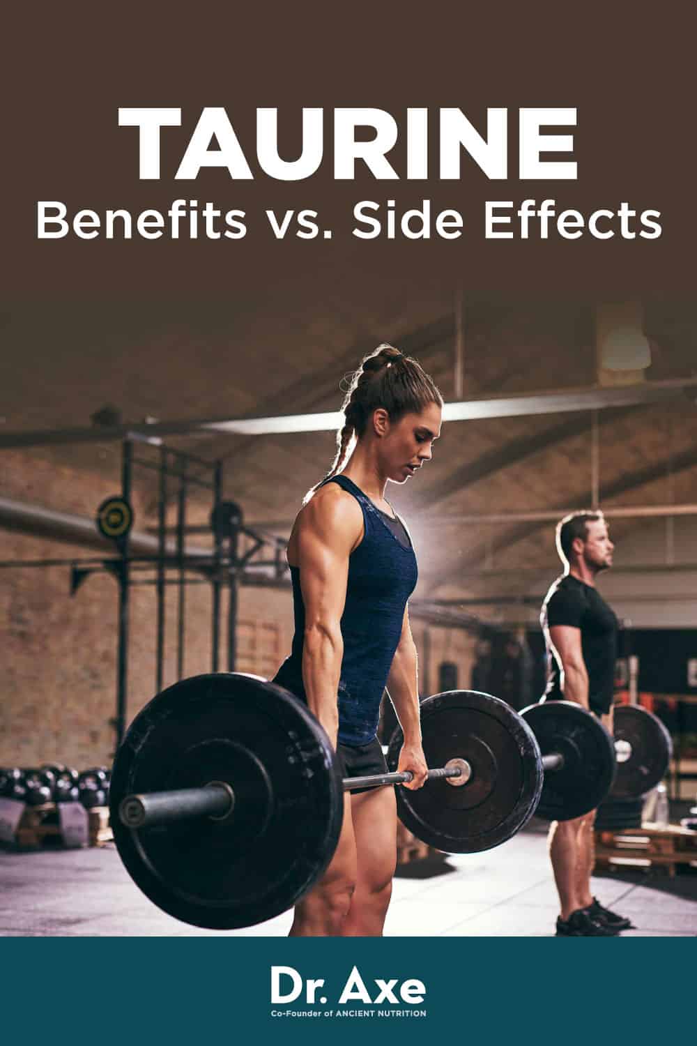 Taurine Benefits, Supplements and Side Effects - Dr. Axe