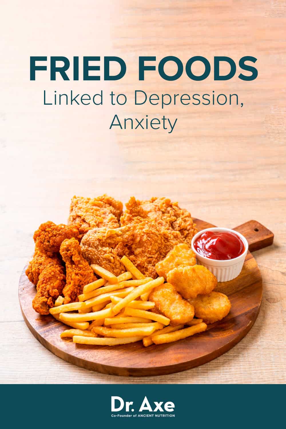 Fried Food Consumption May Have Impact on Anxiety, Depression - Dr. Axe